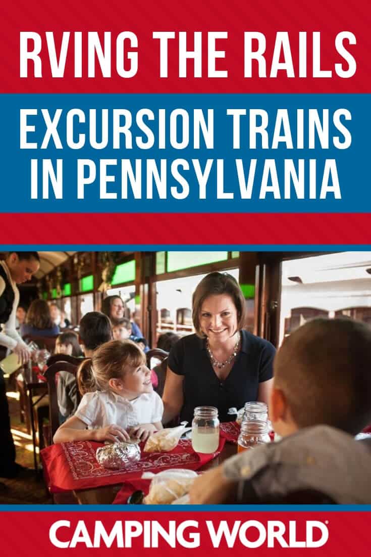 RVing the Rails - Excursion Trains in Pennsylvania - Camping World Blog